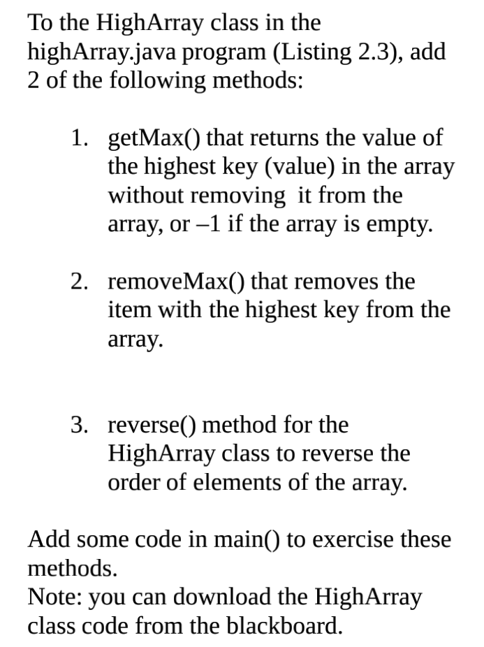 Solved To The Higharray Class In The Higharrayjava Program