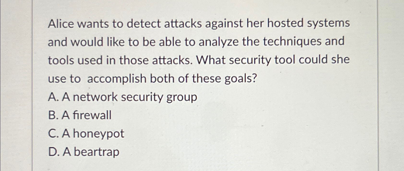Solved Alice wants to detect attacks against her hosted | Chegg.com