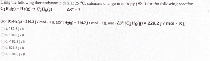 Solved Using the following thermodynamic data at 25 °C, | Chegg.com