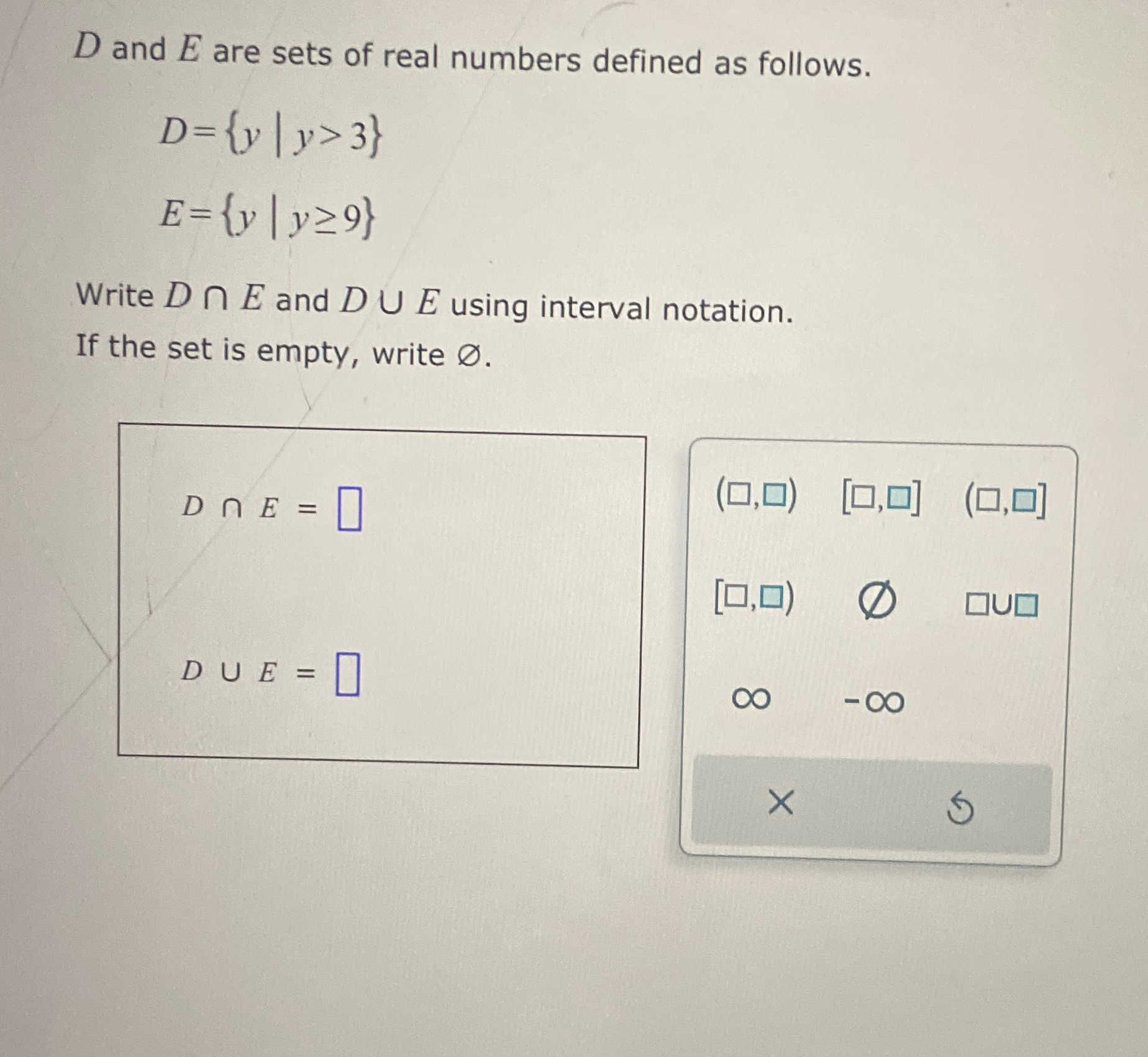 Solved D ﻿and E ﻿are sets of real numbers defined as | Chegg.com