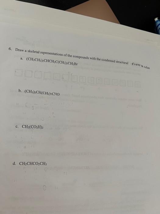 Solved 6. Draw a skeletal representations of the compounds | Chegg.com