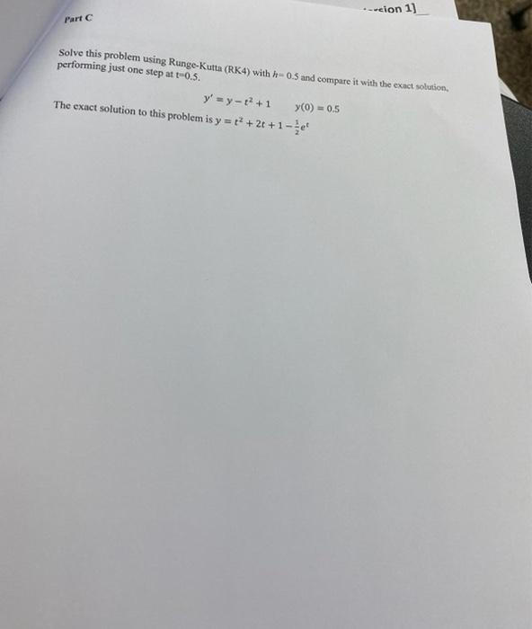 Solved Part C Solve This Problem Using Runge Kutta Rk4