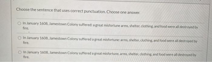 Solved Choose the sentence that uses correct punctuation. | Chegg.com
