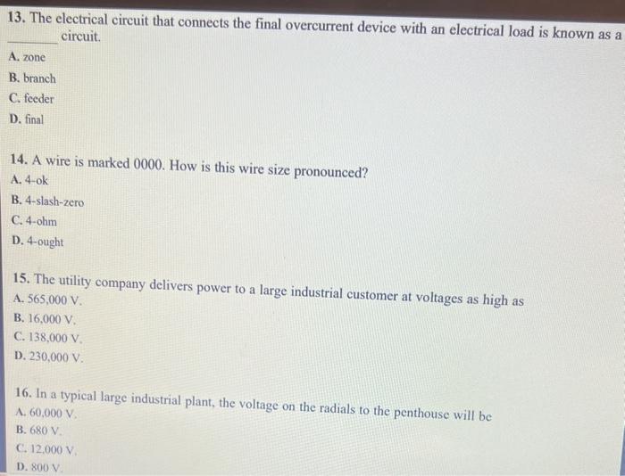 Solved 13. The electrical circuit that connects the final | Chegg.com