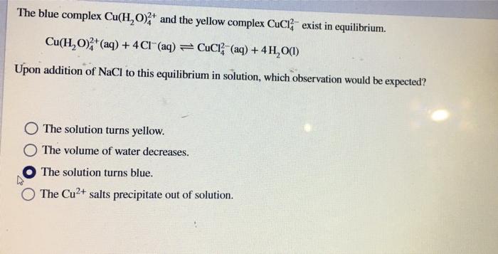 Solved The blue complex Cu(H,0); and the yellow complex | Chegg.com
