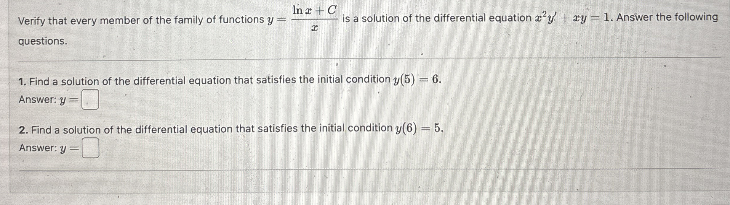 Solved Verify that every member of the family of functions | Chegg.com