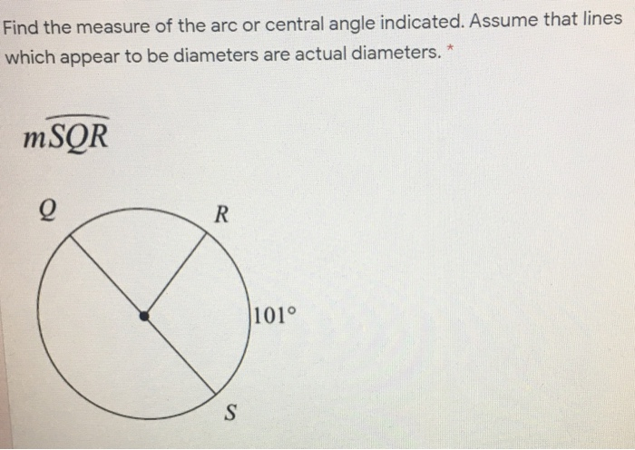 Solved Find the measure of the arc or central angle | Chegg.com