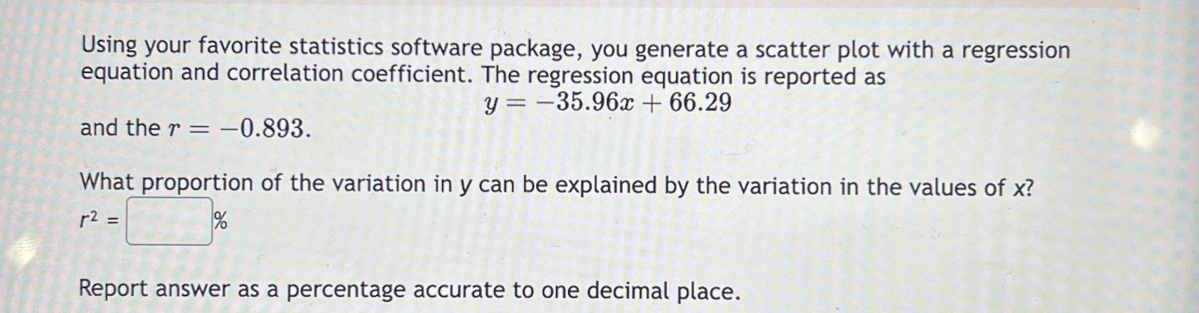 Solved Using your favorite statistics software package, you | Chegg.com