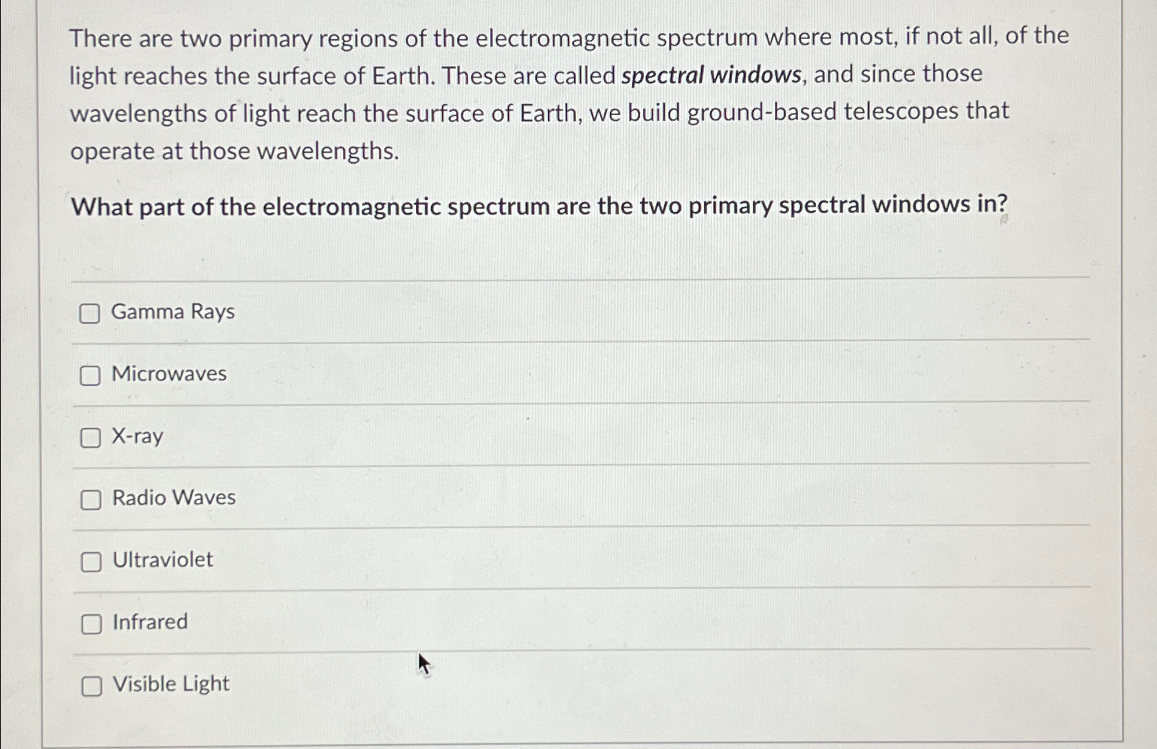 Solved There are two primary regions of the electromagnetic | Chegg.com