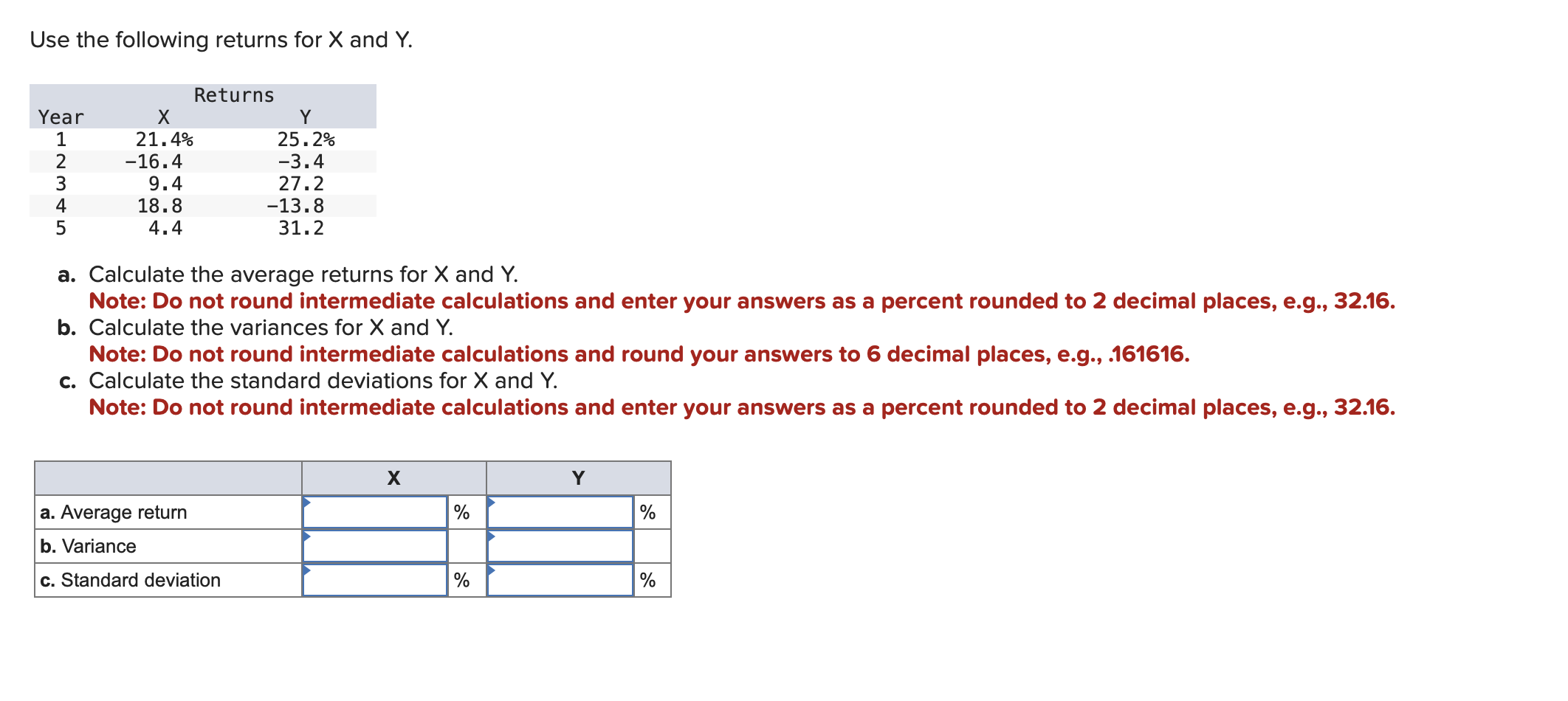 Solved Use the following returns for x ﻿and Y.a. ﻿Calculate | Chegg.com