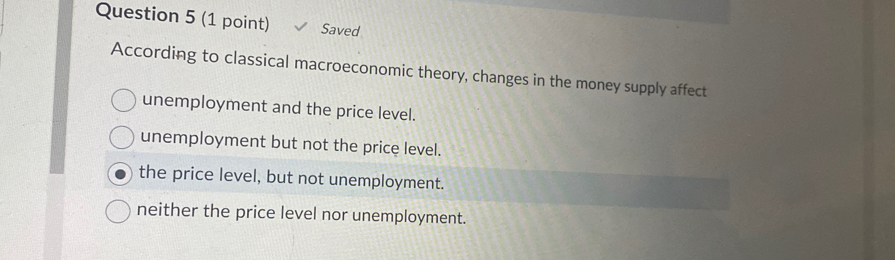 Solved Question 5 (1 ﻿point) ﻿SavedAccording to classical | Chegg.com