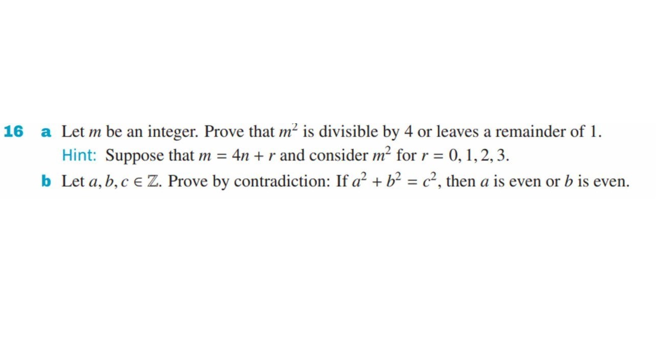 Solved 16 ﻿a Let m ﻿be an integer. Prove that m2 ﻿is | Chegg.com