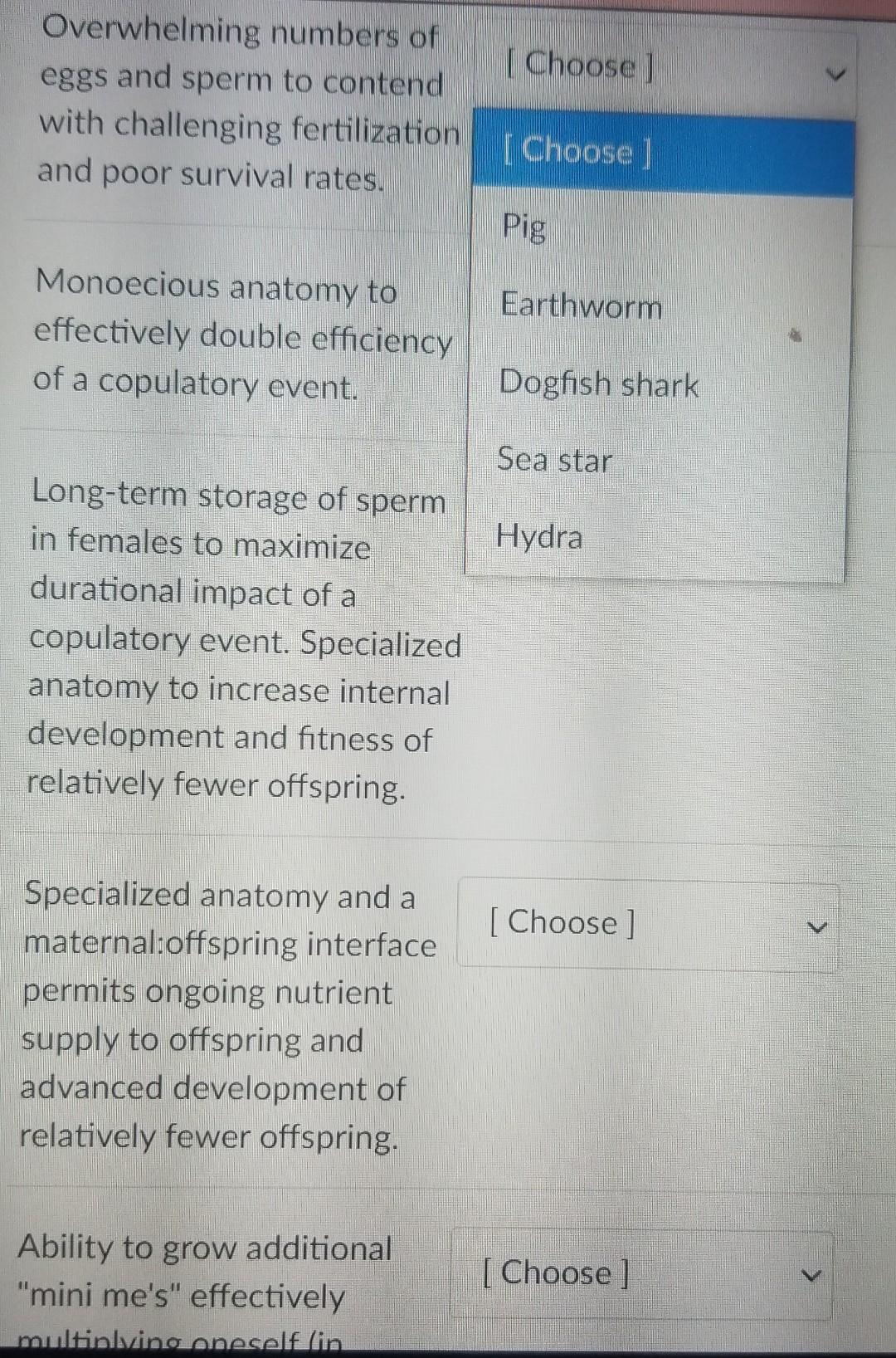 Solved [ Choose] Overwhelming numbers of eggs and sperm to | Chegg.com