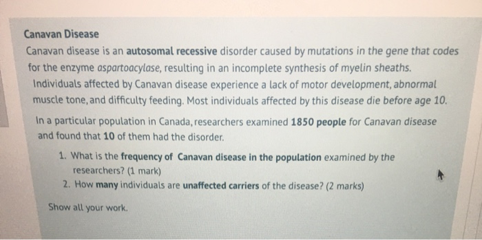 Solved Canavan Disease Canavan disease is an autosomal | Chegg.com