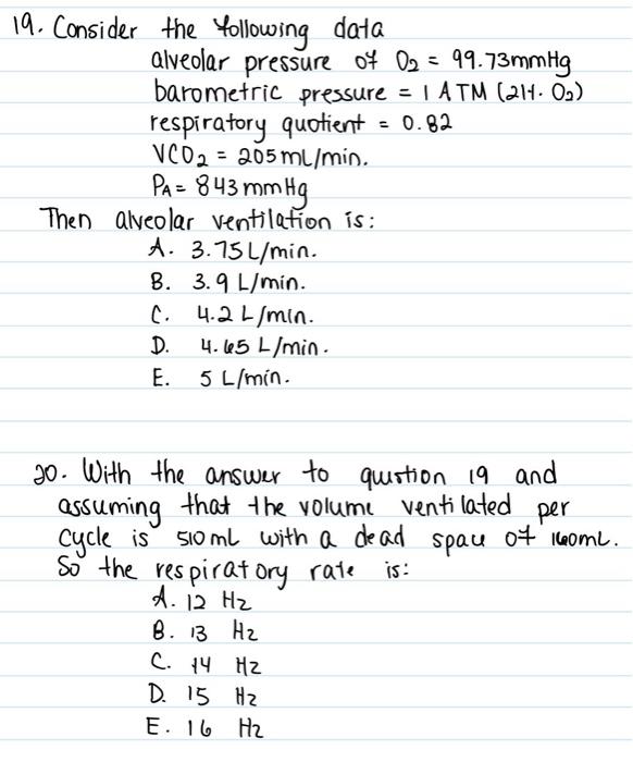 Solved 9. Consider the Following data alveolar pressure of | Chegg.com