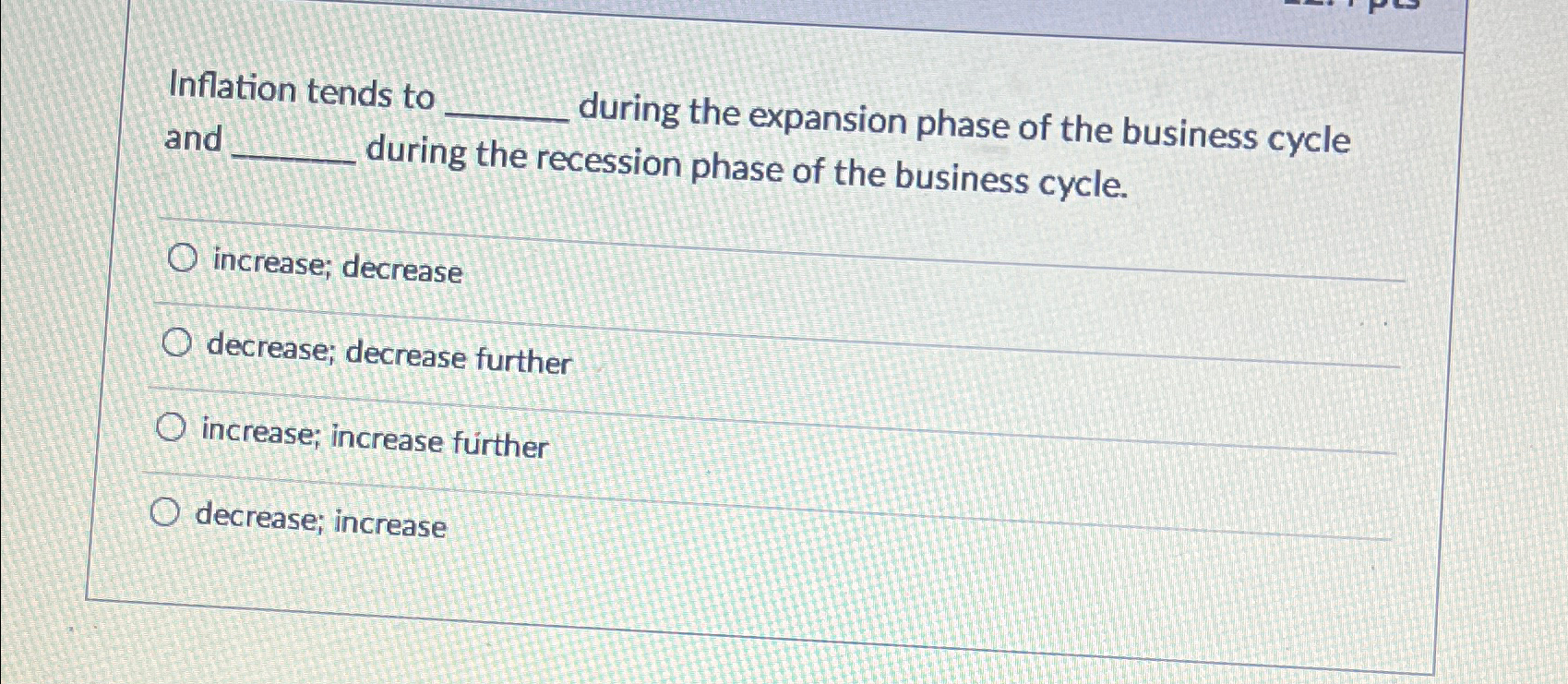 Solved Inflation tends to during the expansion phase of the | Chegg.com