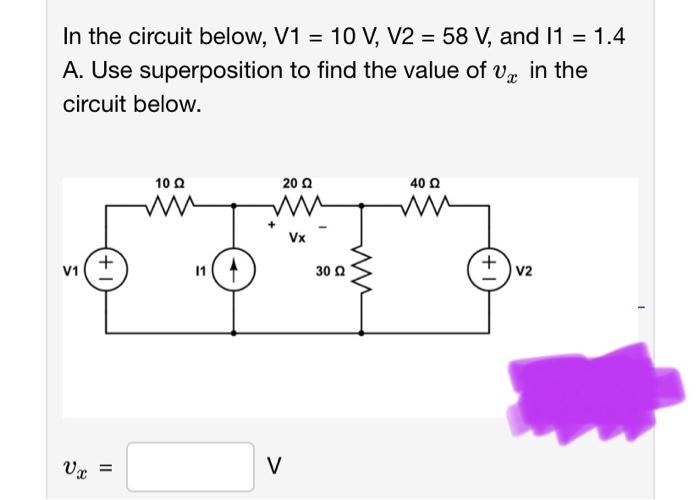Solved In the circuit below, V1=10 V, V2=58 V, and I1=1.4 A. | Chegg.com