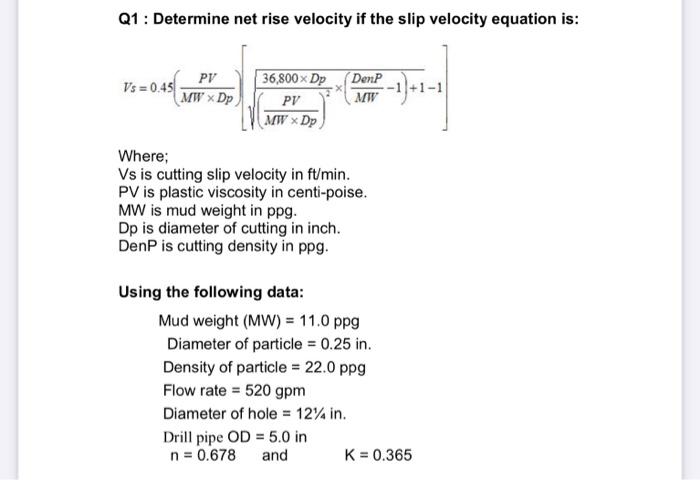 Solved Q1: Determine net rise velocity if the slip velocity | Chegg.com