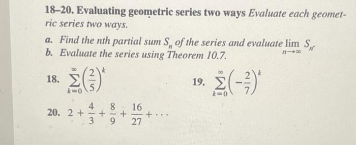 Solved 18–20. Evaluating geometric series two ways Evaluate | Chegg.com
