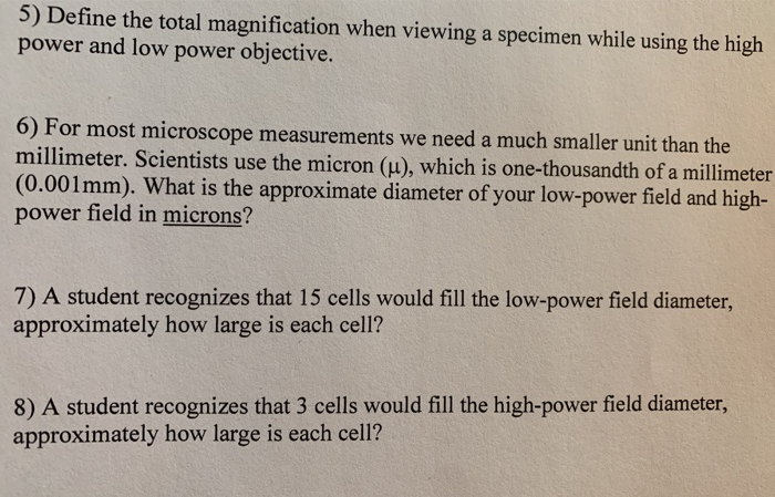 Solved 5) Define the total magnification when viewing a | Chegg.com