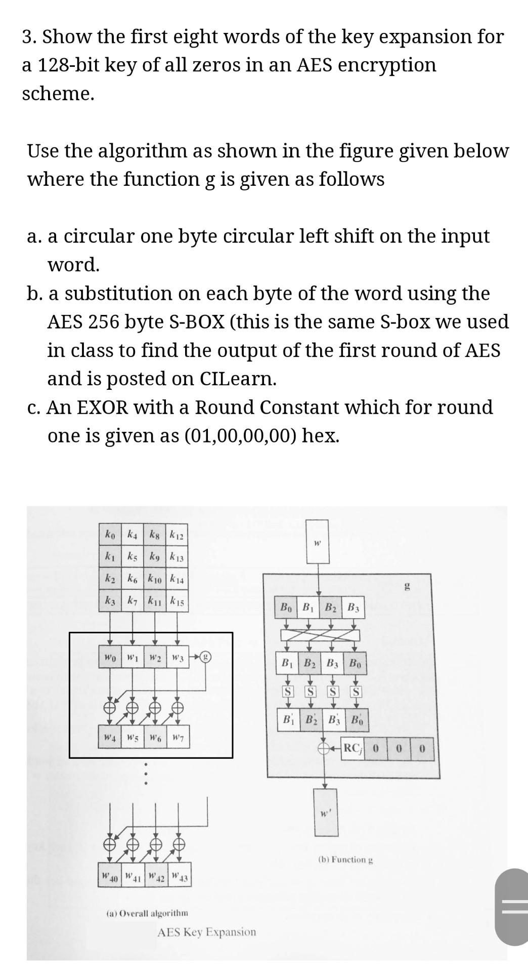 Solved 3. Show the first eight words of the key expansion | Chegg.com