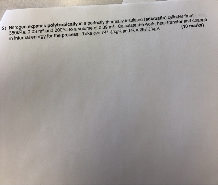 Solved 2) Nitrogen expands polytropically in a perfectly | Chegg.com