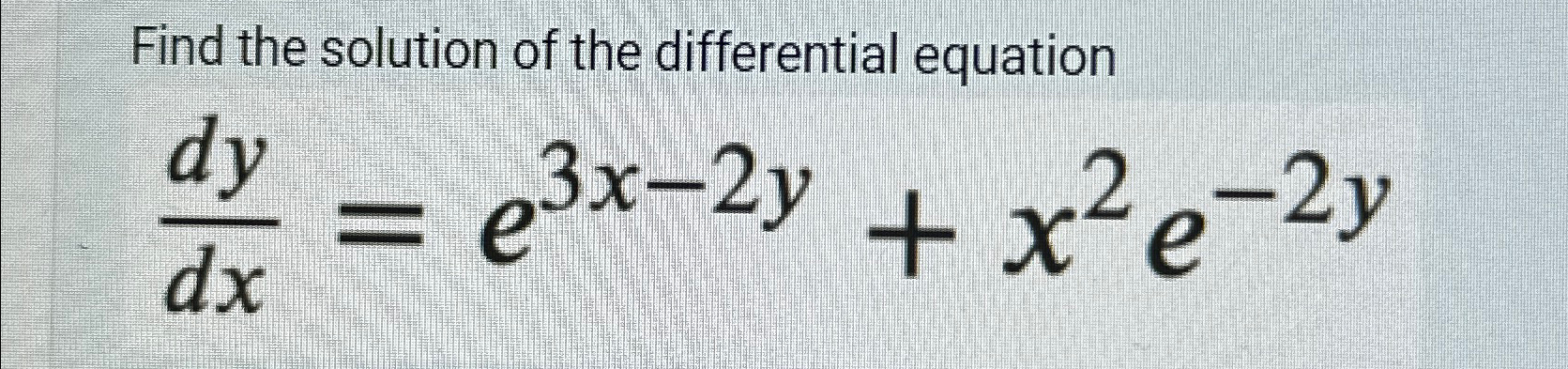 Solved Find the solution of the e differential | Chegg.com