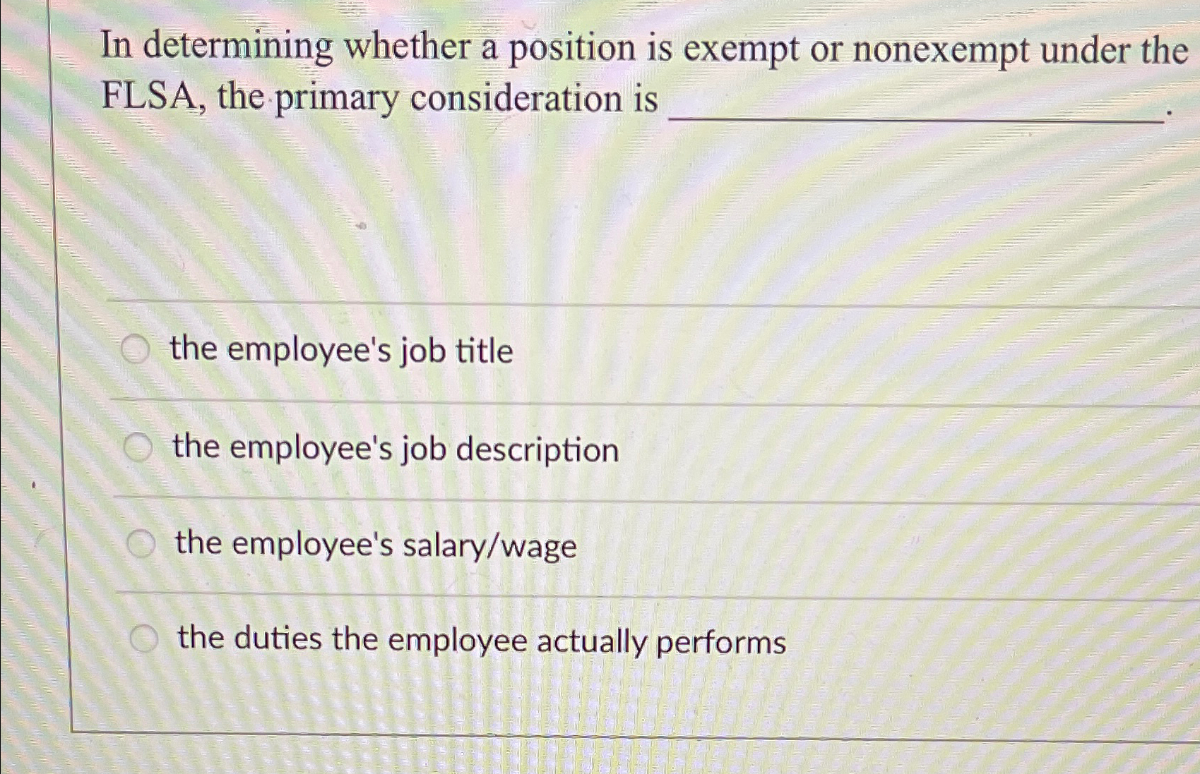 Solved In determining whether a position is exempt or | Chegg.com