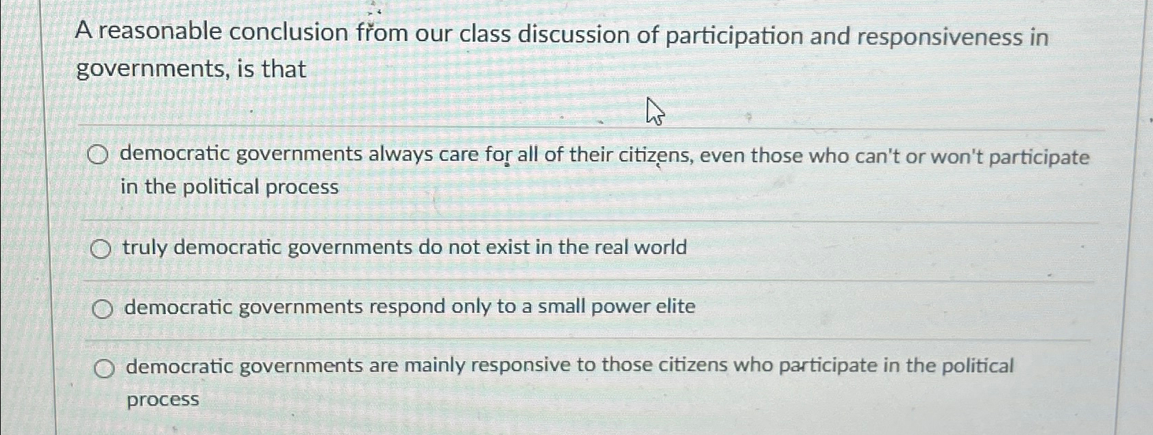 Solved A reasonable conclusion from our class discussion of | Chegg.com