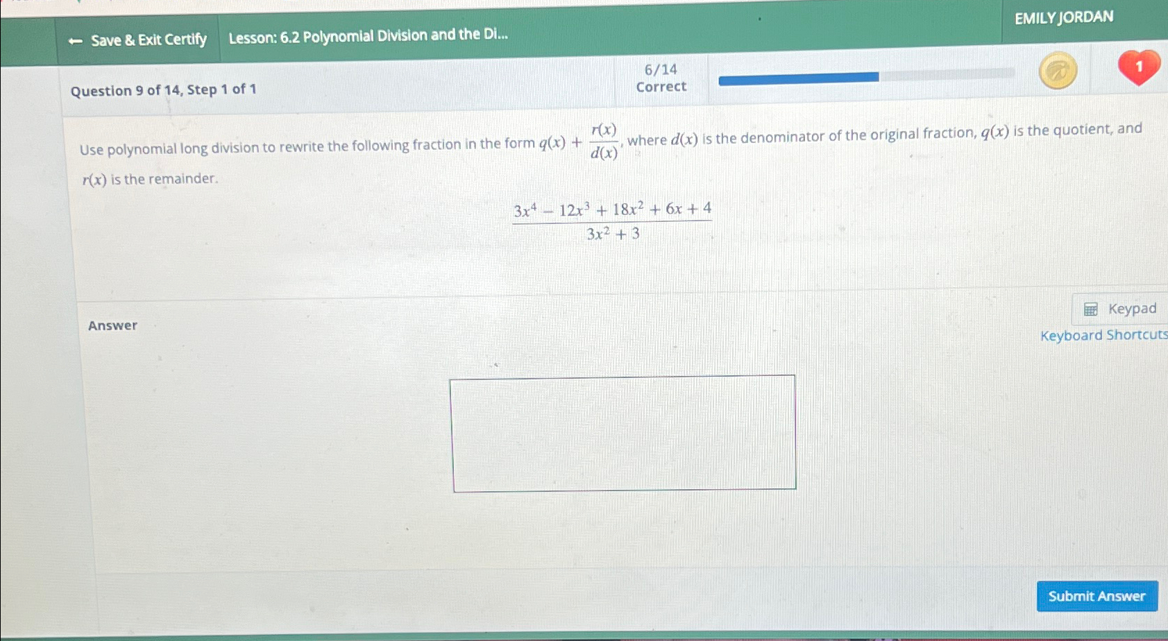 Solved EMILY JORDANSave & Exit CertifyLesson: 6.2 | Chegg.com