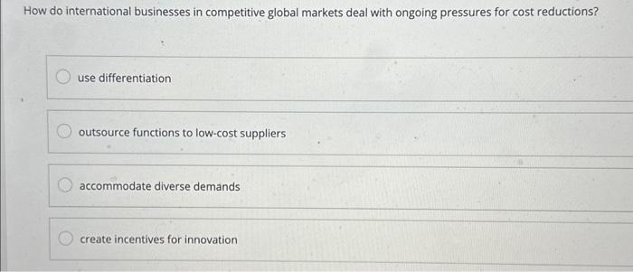 Solved Why is localization critical when a firm expands to a | Chegg.com