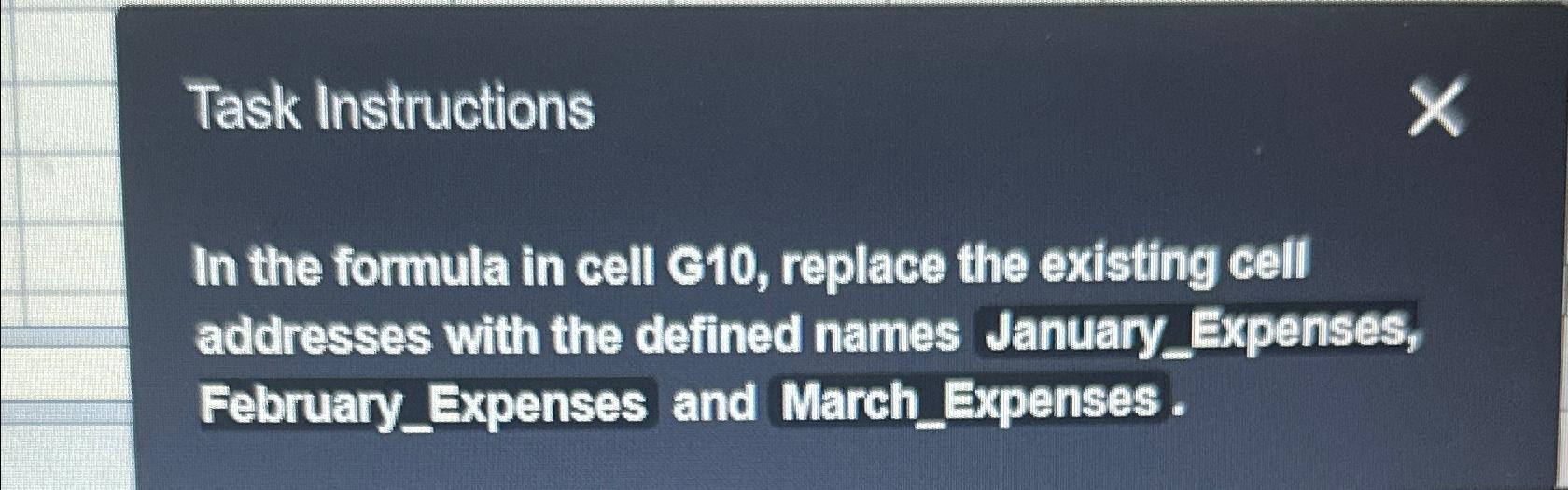 Solved Task InstructionsIn the formula in cell C10, ﻿replace | Chegg.com