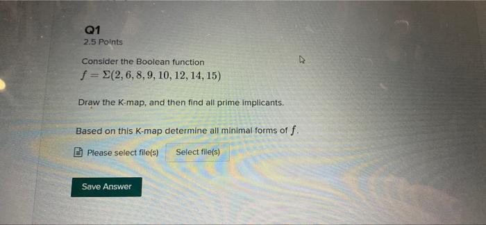 Solved Q1 25 Points Consider The Boolean Function F2 6 3824