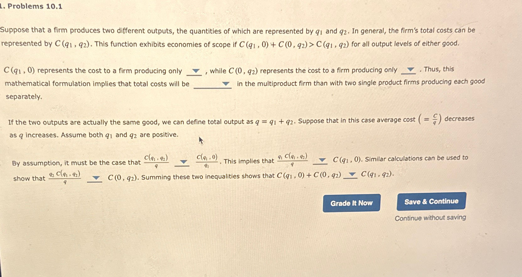 Solved Problems 10.1Suppose that a firm produces two | Chegg.com