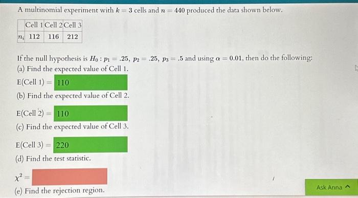 Solved A multinomial experiment with k=3 cells and n=440 | Chegg.com