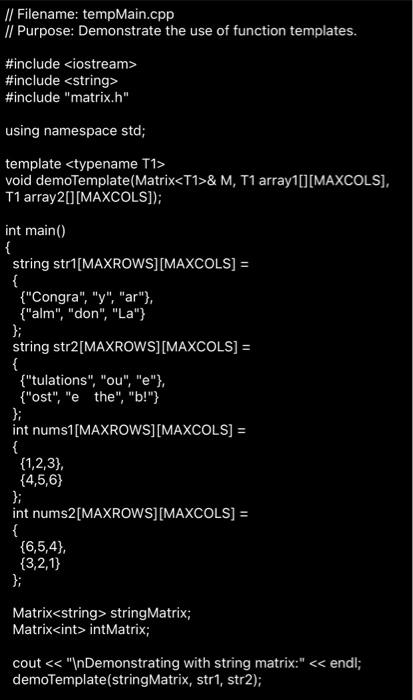 Solved Exercise 1 - Function Templating For this part of the | Chegg.com