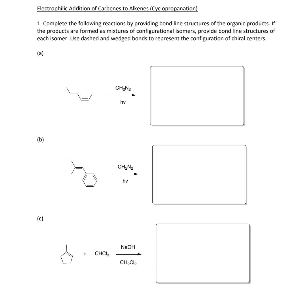 Solved Electrophilic Addition of Carbenes to Alkenes | Chegg.com