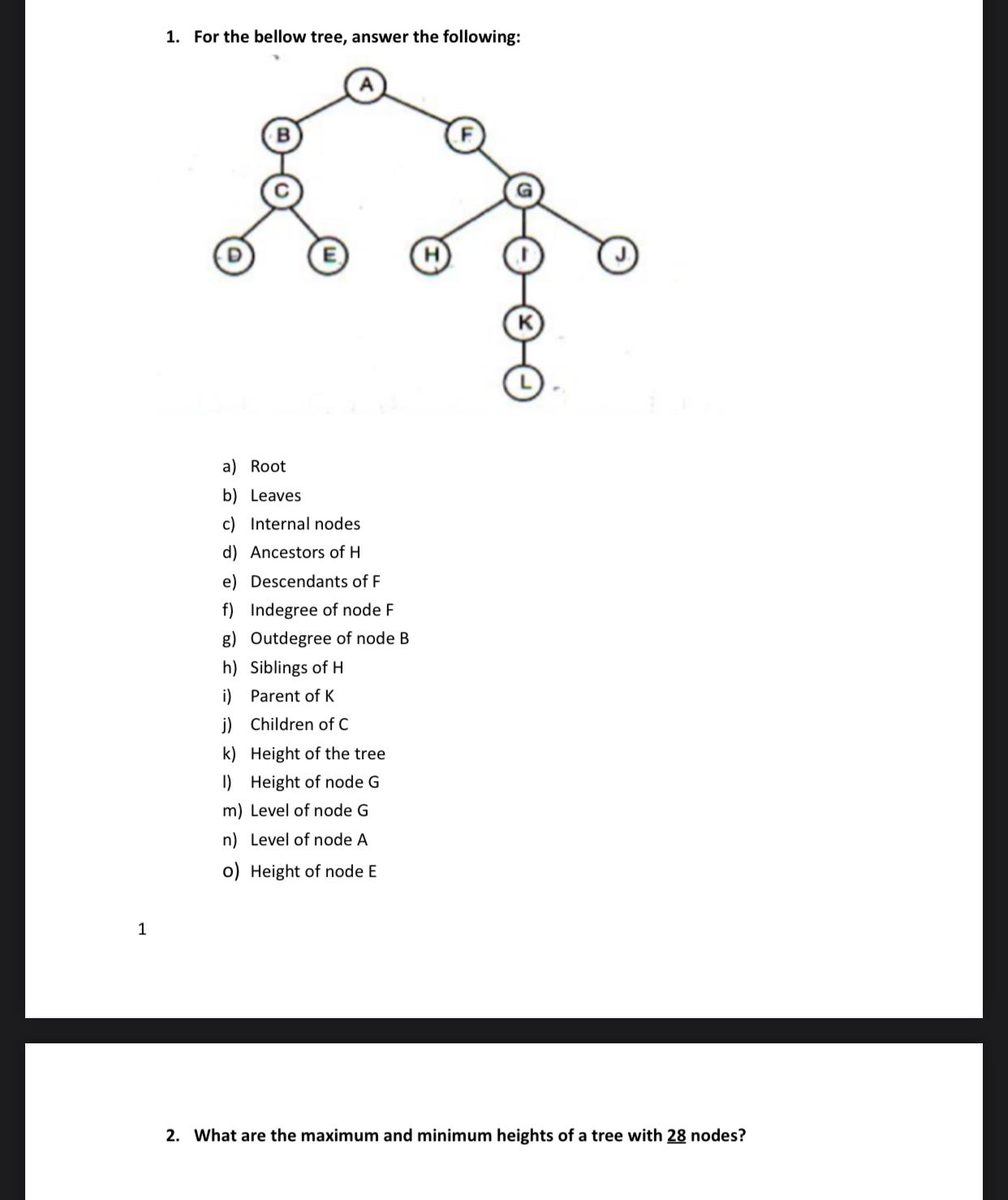 Solved 1-For the bellow tree, answer the following:a) | Chegg.com