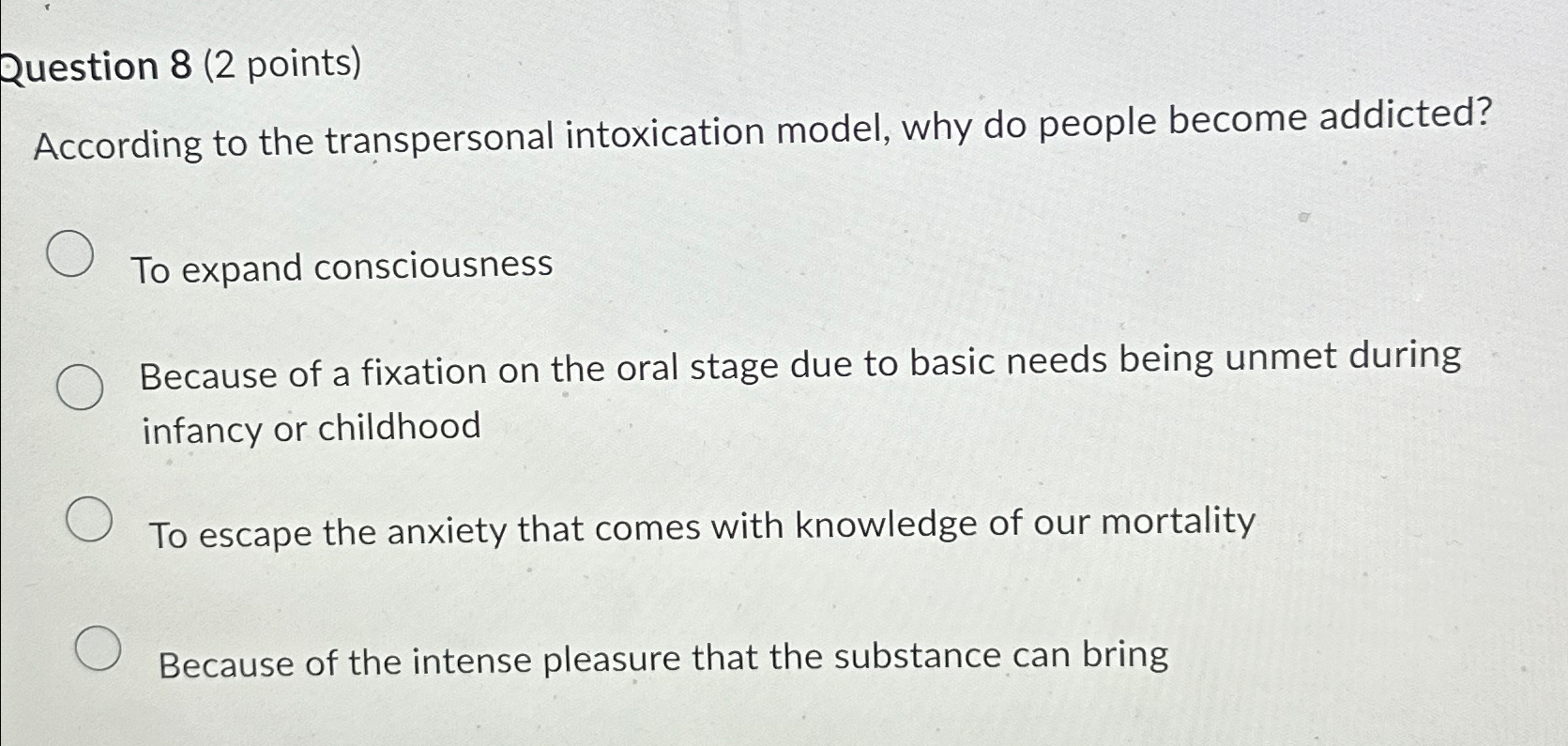 Solved Question 8 (2 ﻿points)According to the transpersonal | Chegg.com