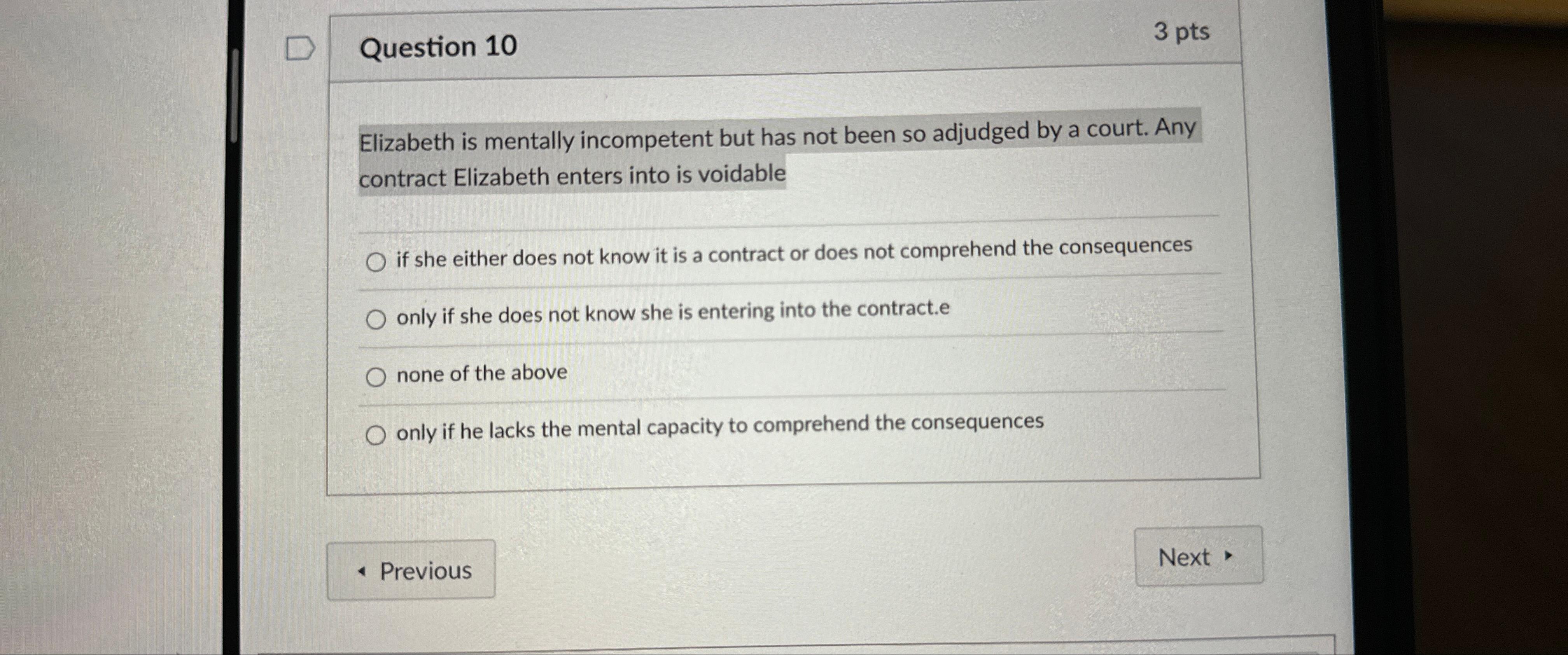 Solved Question 103 ﻿ptsElizabeth is mentally incompetent | Chegg.com