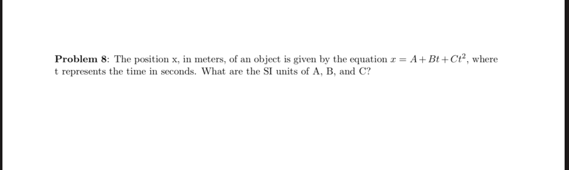 Solved Problem 8: The position x, ﻿in meters, of an object | Chegg.com