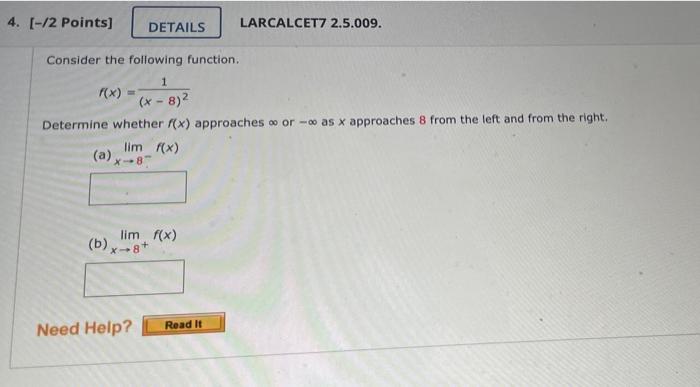 Solved 4. [-12 Points) DETAILS LARCALCET7 2.5.009. Consider | Chegg.com