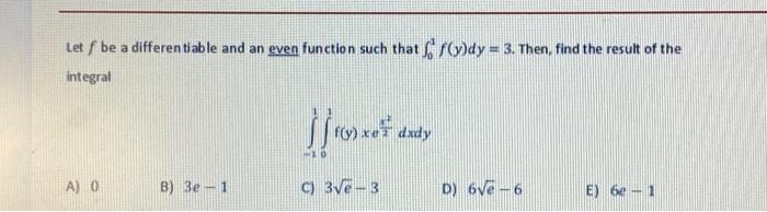 Solved Let f be a differentiable and an even function such | Chegg.com