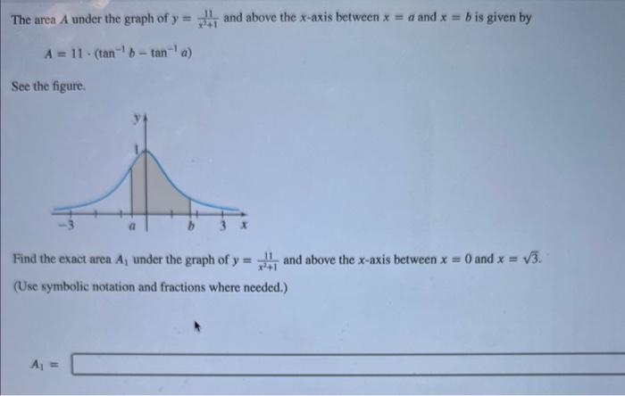 Solved The area A under the graph of y=x2+111 and above the | Chegg.com