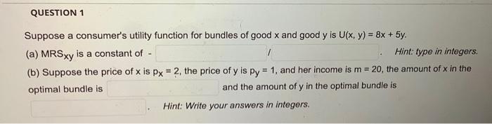 Solved Suppose a consumer's utility function for bundles of | Chegg.com