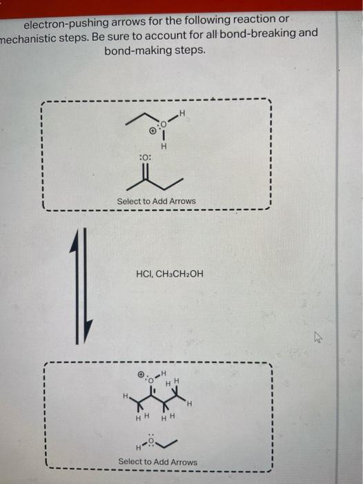 Solved electron-pushing arrows for the following reaction | Chegg.com