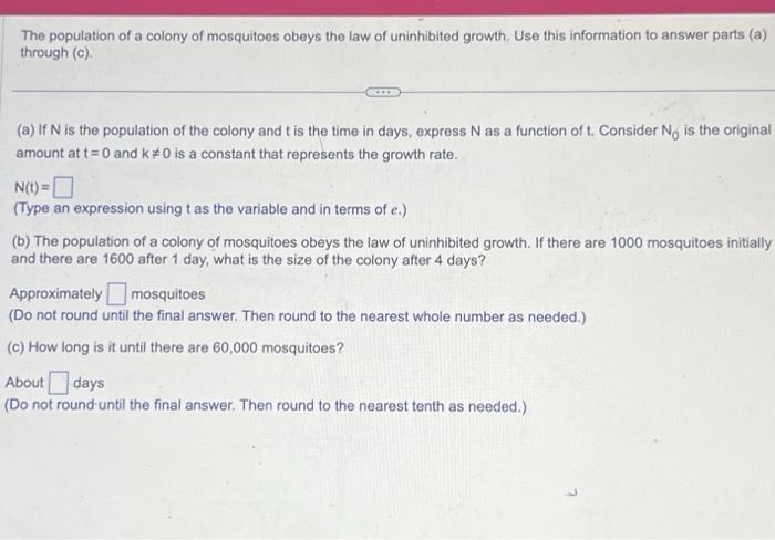 Solved The population of a colony of mosquitoes obeys the | Chegg.com
