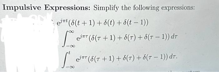 Solved Impulsive Expressions: Simplify the following | Chegg.com