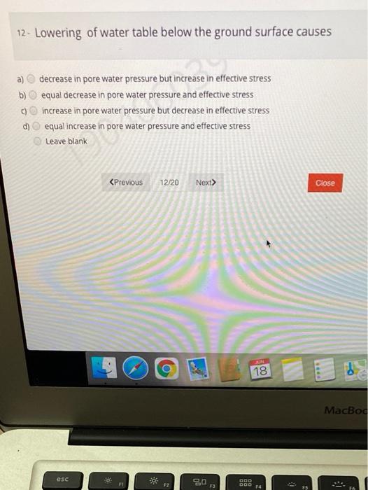 Solved 12- Lowering of water table below the ground surface | Chegg.com