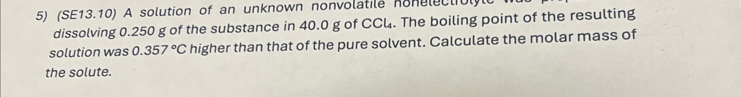 Solved (SE13.10) ﻿A solution of an unknown nonvolatile | Chegg.com